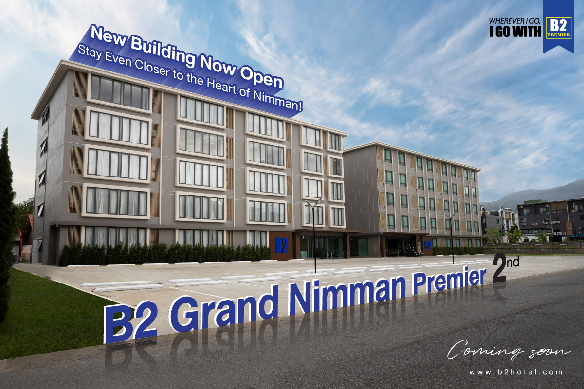 Fulfilling the needs of guests, B2 Grand Nimman Premier expands a new ...